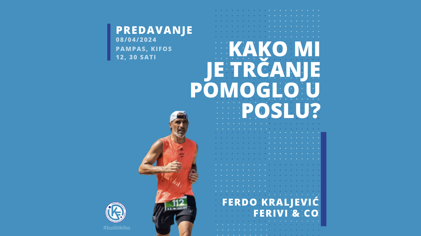 Najava predavanja: Ferdo Kraljević s temom ''Kako mi je trčanje pomoglo ...